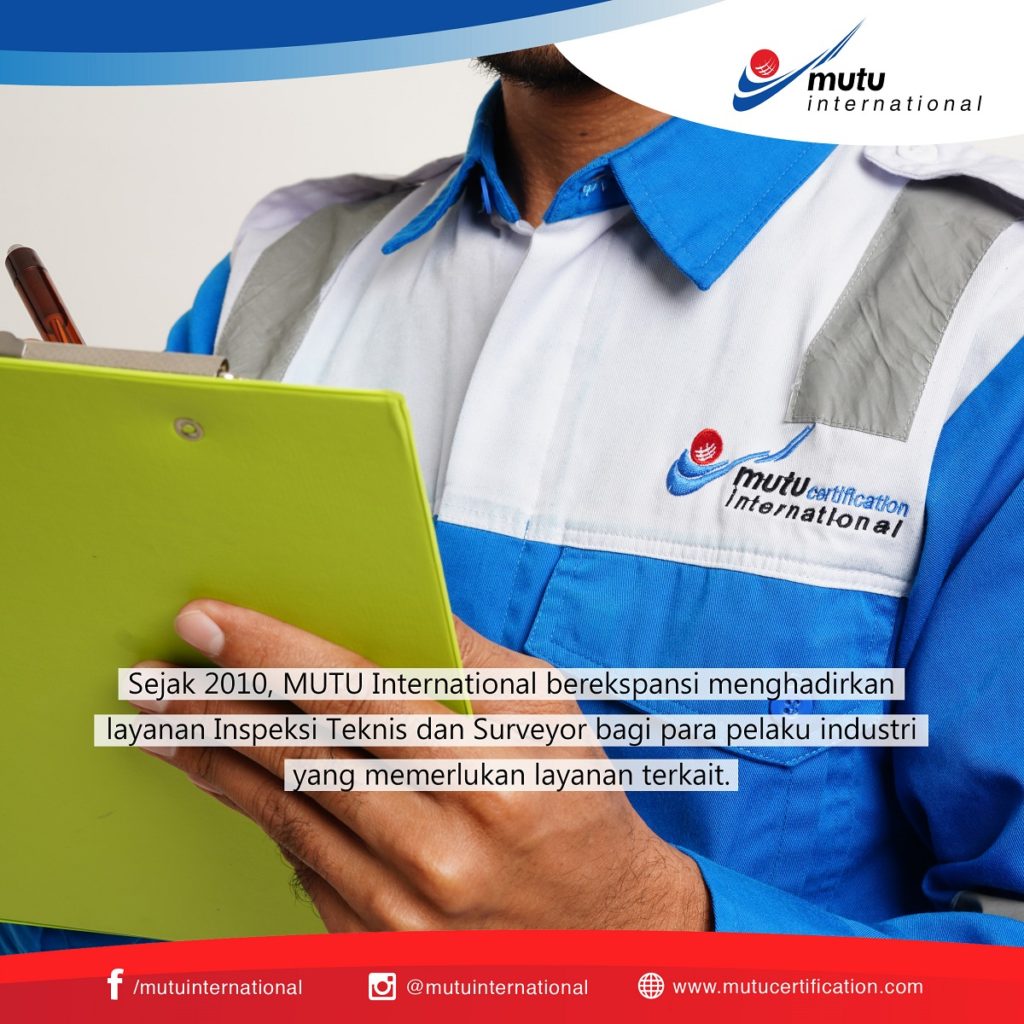 Mutu International Menghadirkan Layanan Inspeksi Teknis dan Surveyor ...