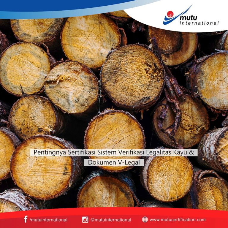 Pentingnya Sertifikasi Sistem Verifikasi Legalitas Kayu & Dokumen V ...