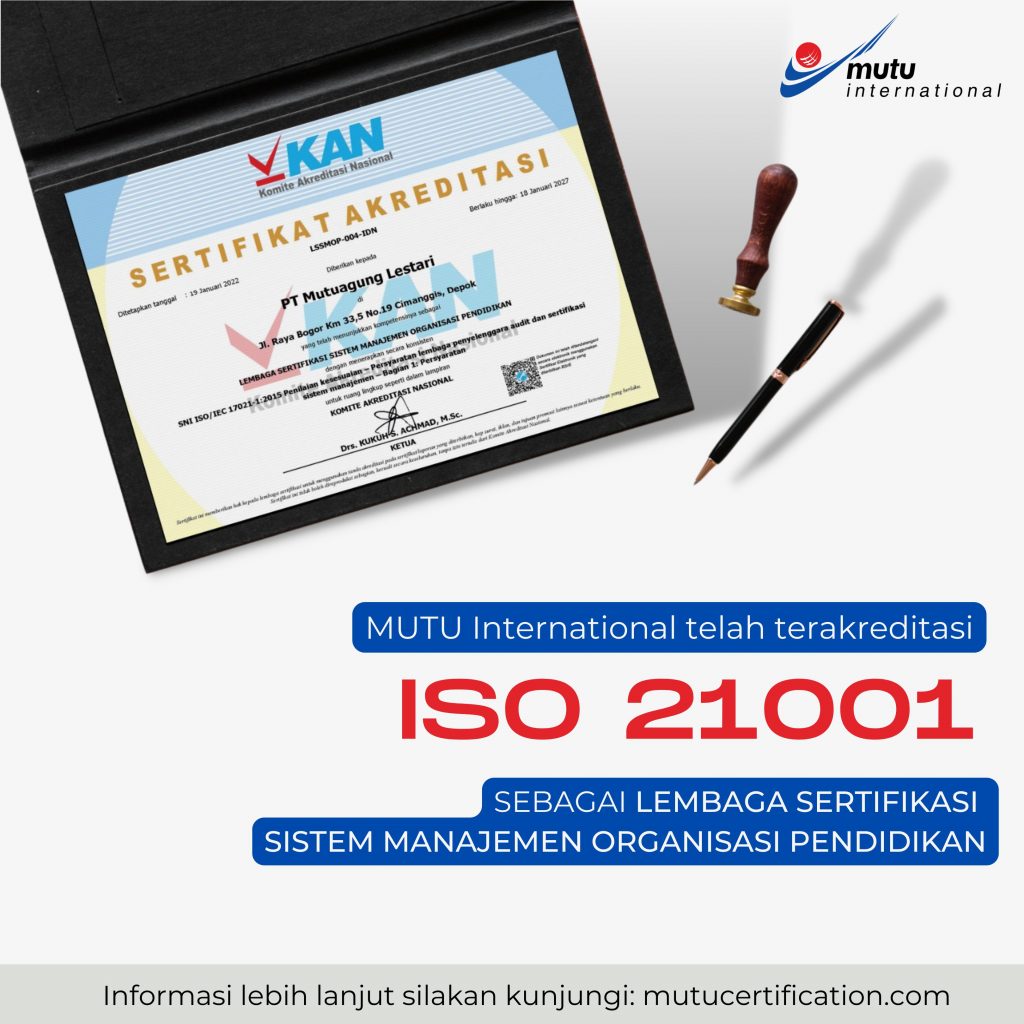 MUTU International berhasil mendapatkan sertifikat akreditasi untuk ISO ...