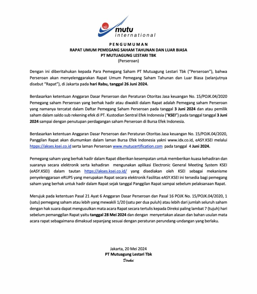 Pengumuman Rapat Umum Pemegang Saham Tahunan dan Luar Biasa PT Mutuagung Lestari Tbk (Perseroan ...